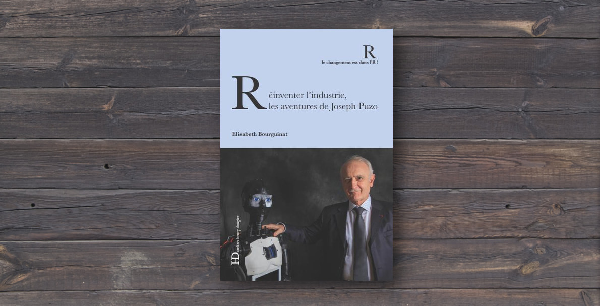Réinventer l'industrie : le témoignage de Joseph Puzo - La Fabrique de ...