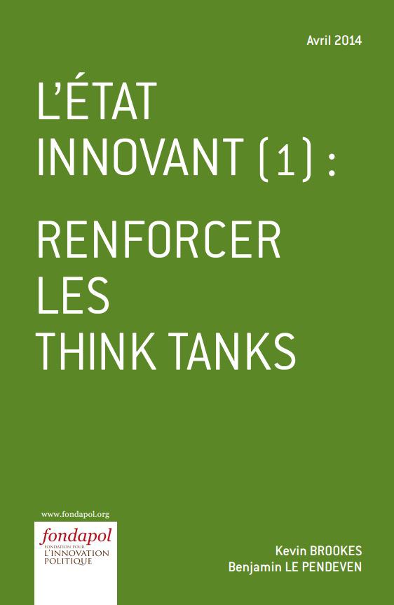 L'Etat innovant : renforcer les think-tanks - La Fabrique de l’industrie